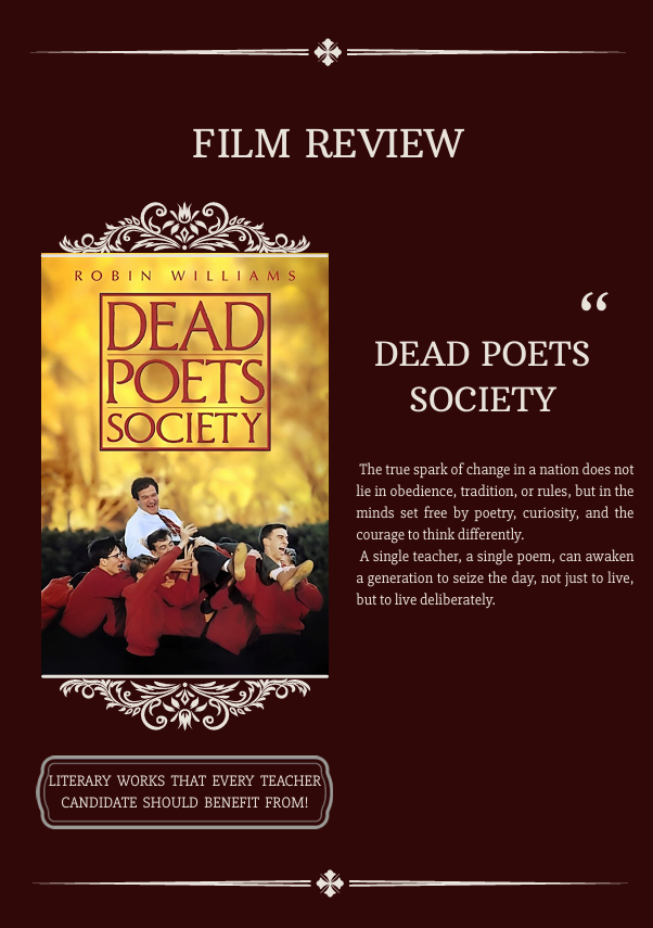 The Role of Literature and the Teacher in Dead Poets Society: Lessons ...